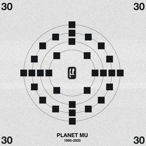 MU30 - Planet Mu - Planet Mu Store