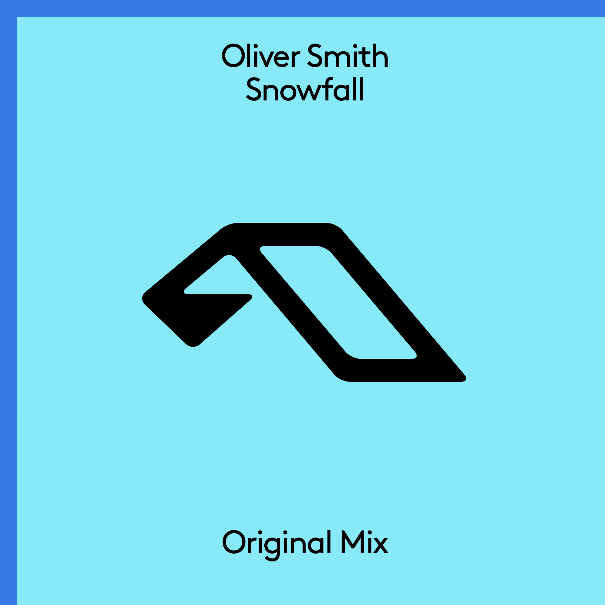 Snowfall By Oliver Smith Releases Anjunabeats Snowfall By Oliver Smith Releases Anjunabeats
