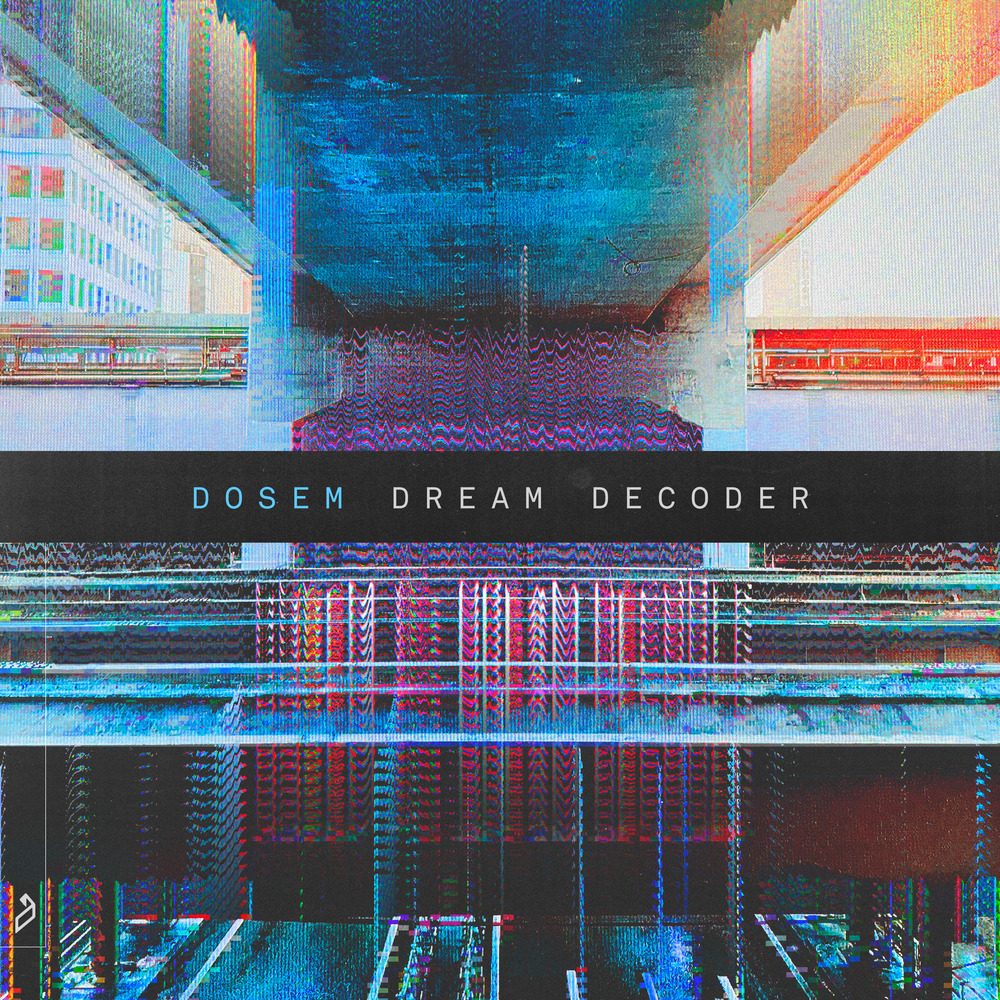 Dream Decoder by Dosem | Releases | Anjunadeep