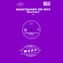 Dextrous by Nightmares On Wax - Releases - WARP