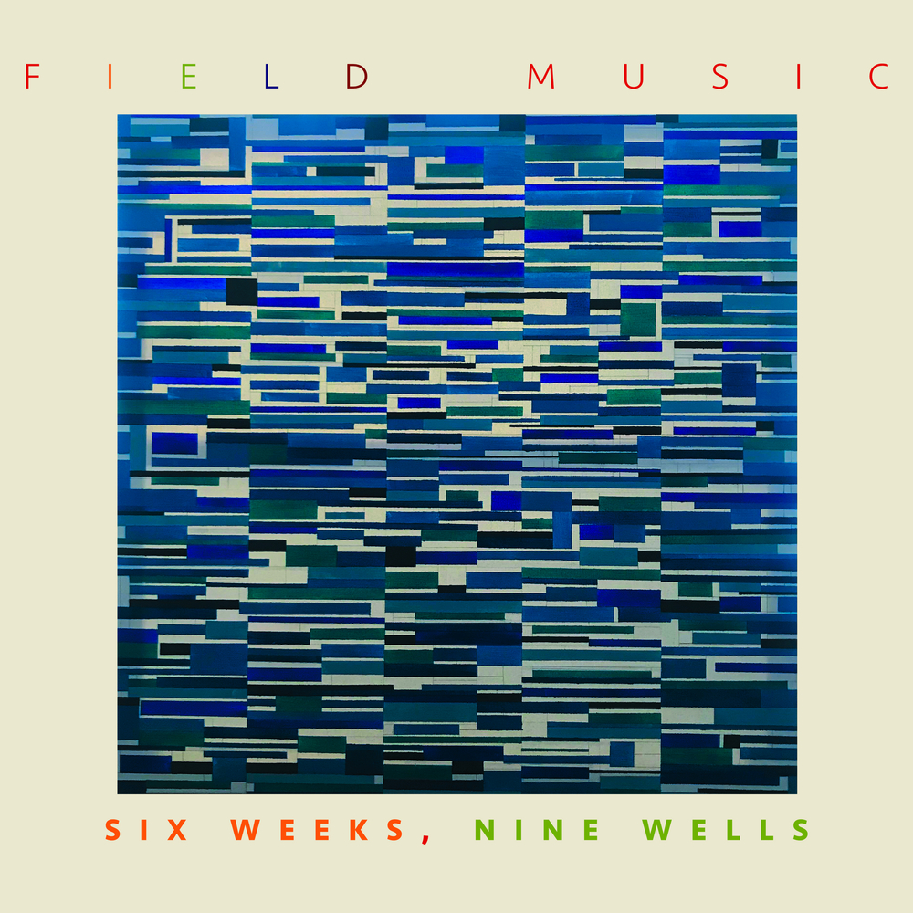 Field Music – Six Weeks, Nine Wells Lyrics | Genius Lyrics