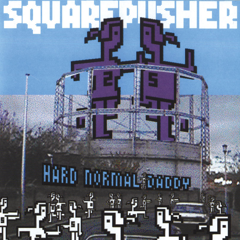 Hard Normal Daddy by Squarepusher - Releases - WARP