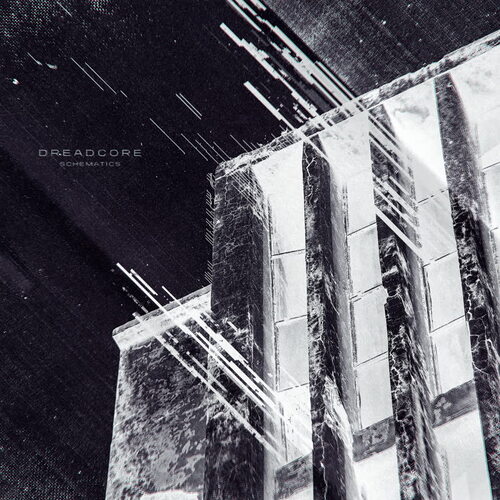 Dreadcore - Schematics. Bleep.