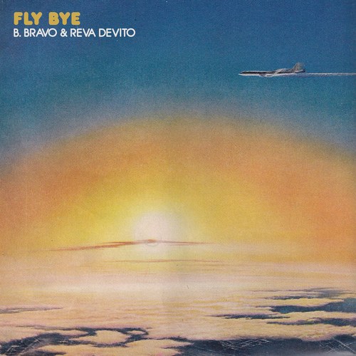 B. Bravo and Reva DeVito - Fly Bye. Bleep.