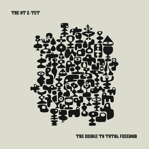 THE OT X-TET - The Bridge To Total Freedom. Bleep.