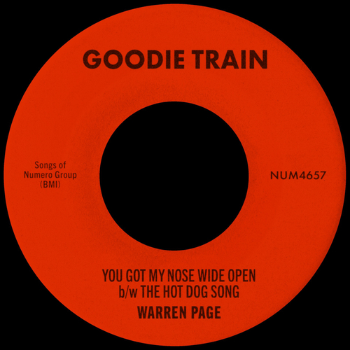 Warren Page & Goodie Train - You Got My Nose Wide Open b/w The Hot Dog ...