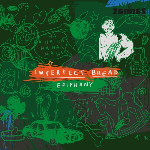 Imperfect Bread, Rod Oughton - Epiphany. Bleep.