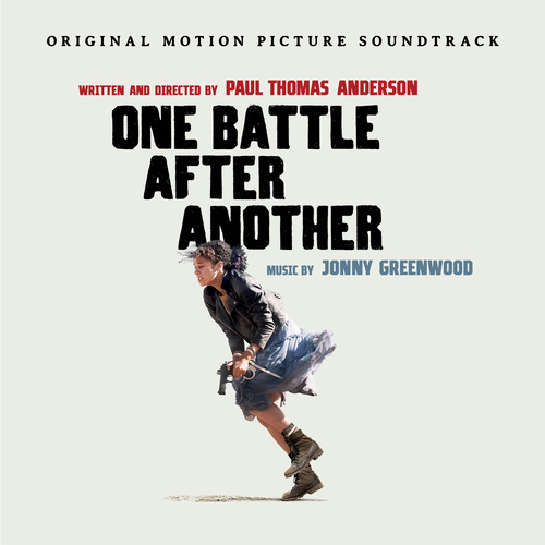 Jonny Greenwood - One Battle After Another (Original Motion Picture Soundtrack). Bleep.