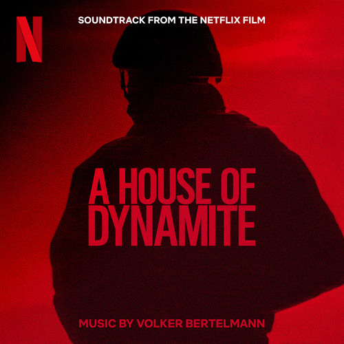 Volker Bertelmann - A House Of Dynamite (Soundtrack from the Netflix ...