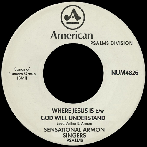 Sensational Armon Singers - Where Jesus Is b/w God Will Understand. Bleep.