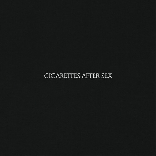 Cigarettes After Sex Cigarettes After Sex Bleep