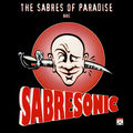 Sabresonic by The Sabres Of Paradise - Releases - WARP